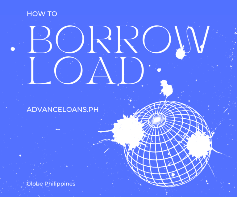 Borrow Load In Globe Philippines Best Review 2024